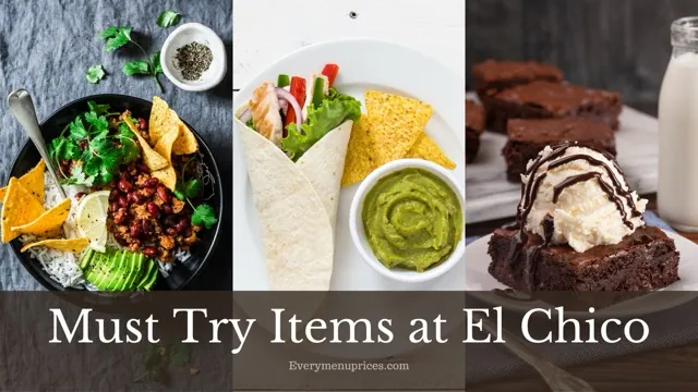 El Chico Menu With Prices [February 2024 Updated]