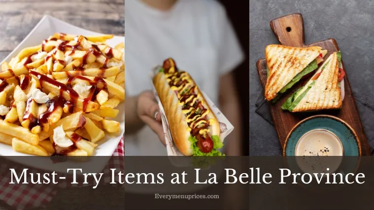 La Belle Province Menu With Prices [March 2024 Updated]