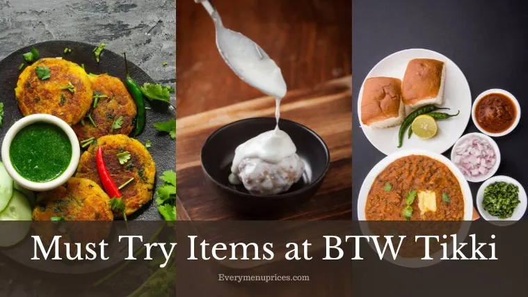 BTW Tikki Menu With Prices [April 2024 Updated]
